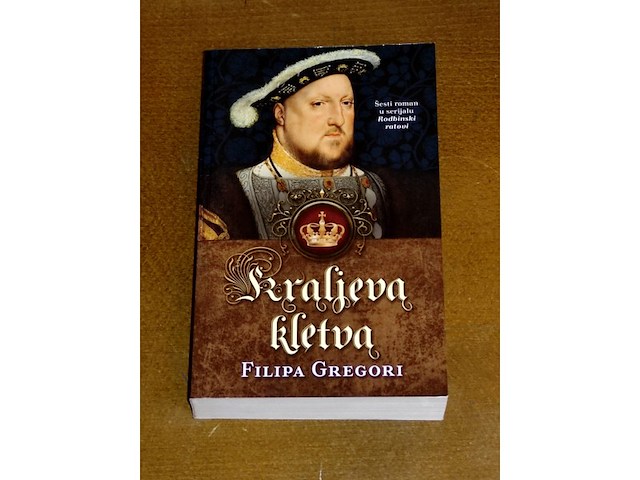 KRALJEVA KLETVA - Filipa Gregori (NOVO)