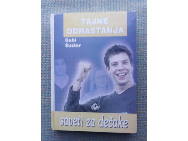 Gabi Šuster Saveti za dečake
