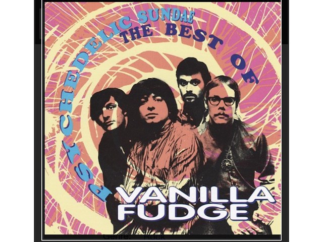 Vanilla Fudge - Psychedelic Sundae