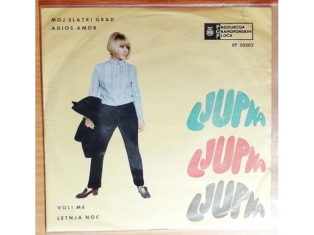 EP LJUPKA - Moj slatki grad (1968), VG+/NM, odlična