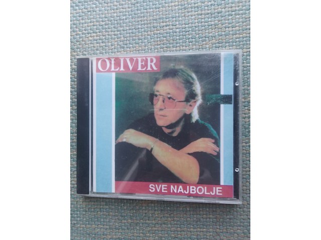 Oliver Dragojević Sve najbolje