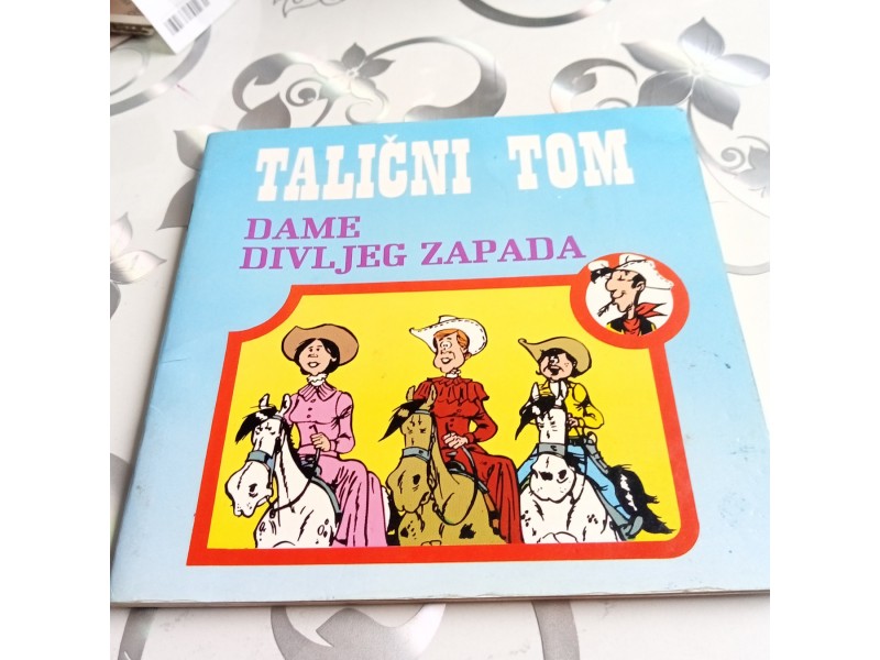 Talični Tom( Dame divljeg zapada)