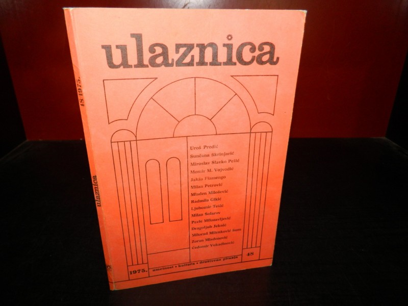 Časopis Ulaznica 48/1975 (Uroš Predić, Škrinjarić, Fiam