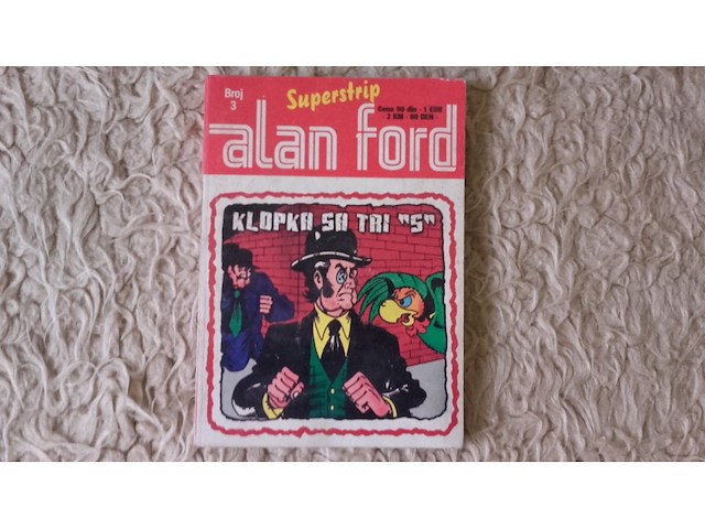 Alan Ford - Klopka sa tri `S`, broj 3