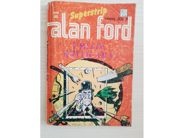 ALAN FORD 365 – UBIJTE KRITIČARA!