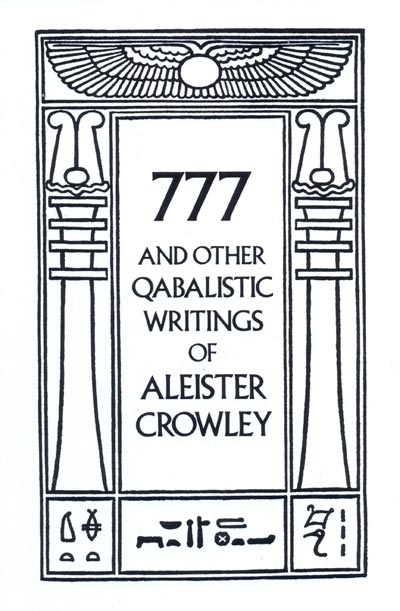 777 and Other Qabalistic Writings - Aleister Crowley