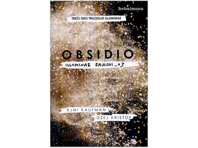 OBSIDIO ILLUMINAE FAJLOVI 3 Ejmi Kaufman, Džej Kristof