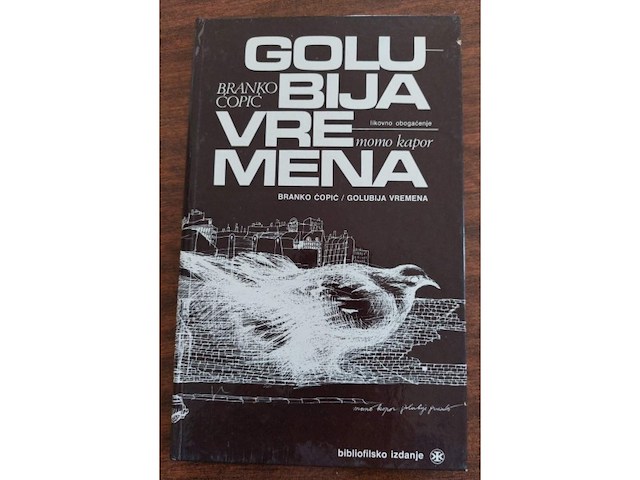 Golubija Vremena Branko Ćopić