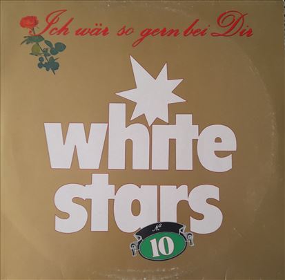 LP– White Stars – Ich Wär So Gern Bei Dir