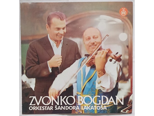 Zvonko Bogdan ork.Sandora Lakatosa - Zvonko Bogdan