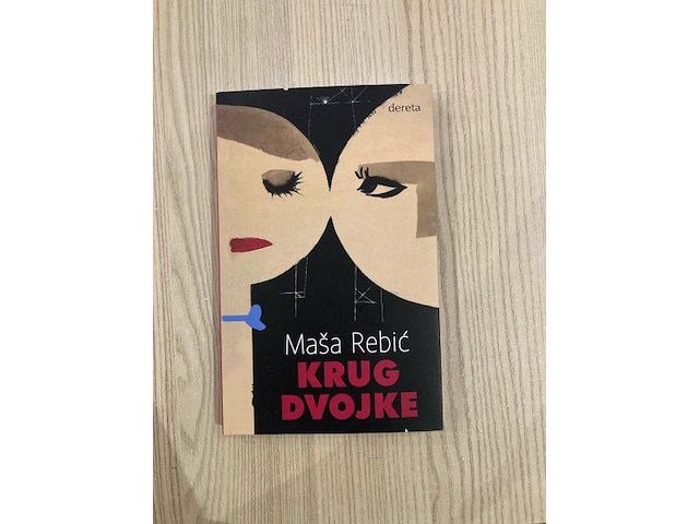 Krug dvojke - Maša Rebić