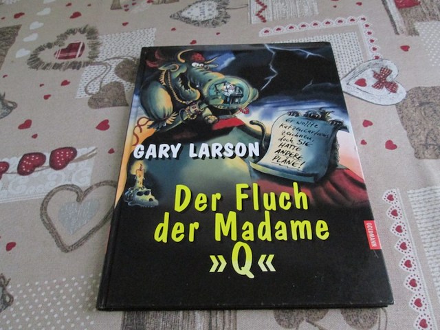 DER FLUCH DER MADAME Q - Gary Larson