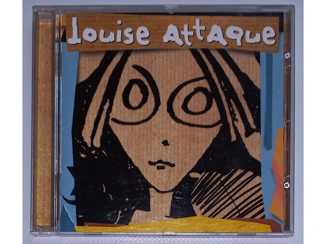 Louise Attaque – Louise Attaque