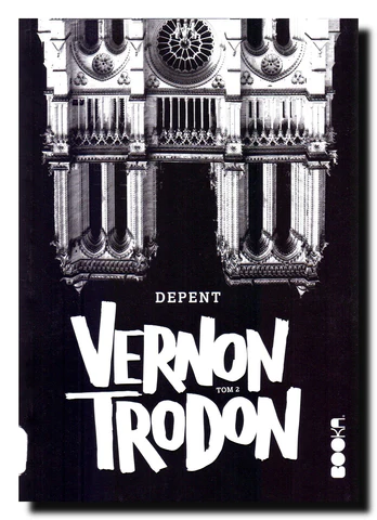 Vernon Trodon : Tom 2