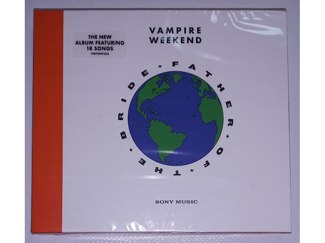 Vampire Weekend – Father Of The Bride