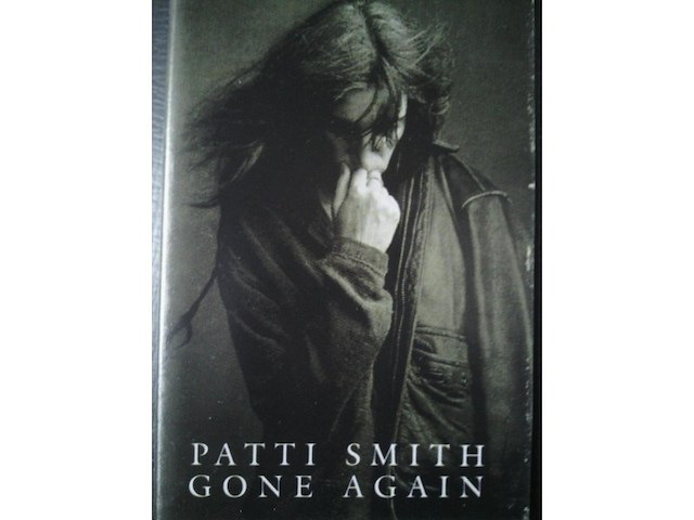 PATTY   SMITH - Gone  again