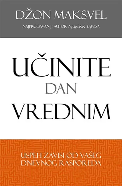 UČINITE DAN VREDNIM