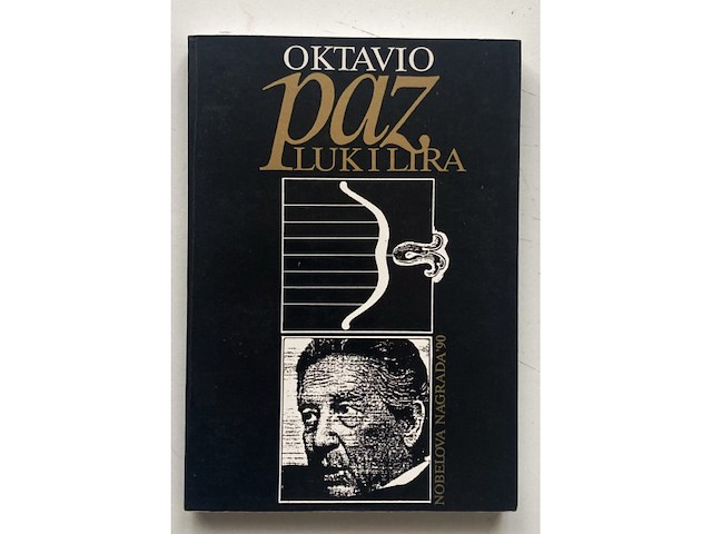 Oktavio Paz - Luk i lira