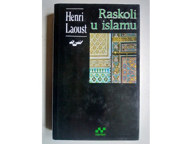 Henri Laoust, RASKOLI U ISLAMU