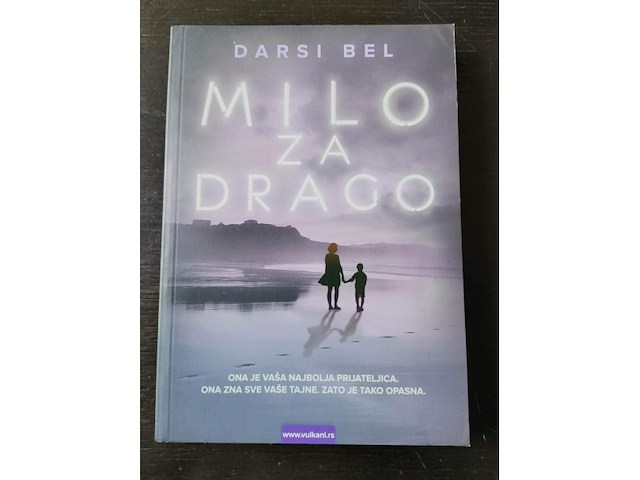 Milo za drago Darsi Bel