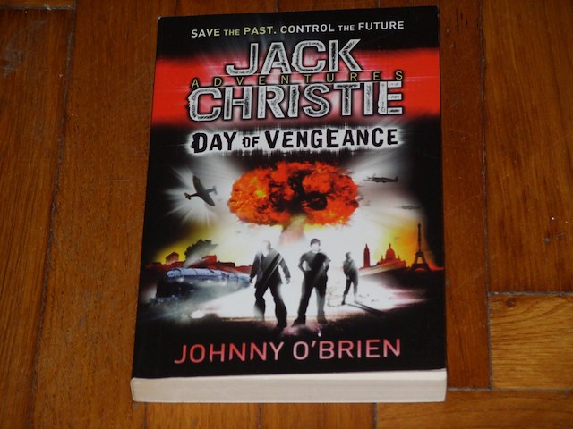 Jack Christie Adventures Day of Vengeance - Johny O`Bri