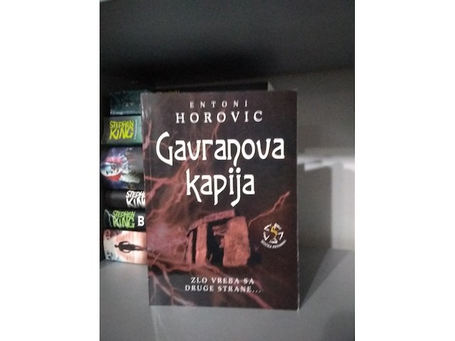 Entoni Horovic-Gavranova kapija i Zvezda zla