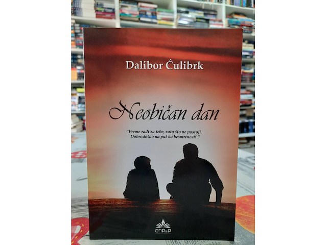 Neobičan dan - Dalibor Ćulibrk