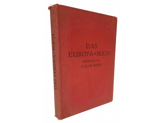 Colin Ross - DAS EUROPA - BUCH (300 fotografija Evrope)