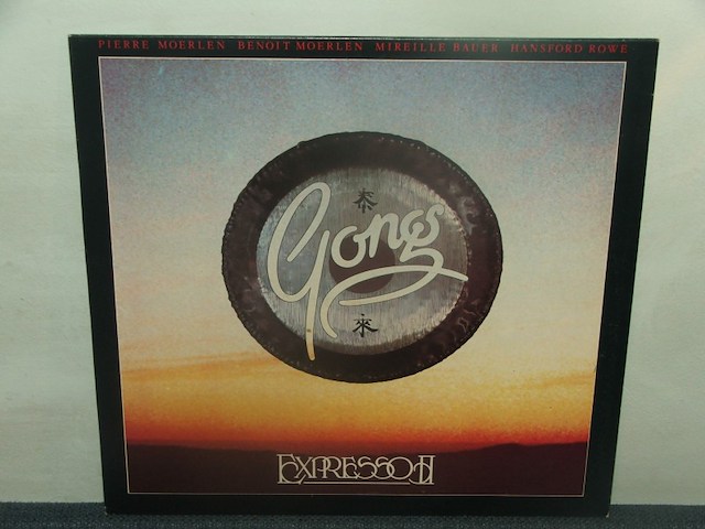 Gong – Expresso II