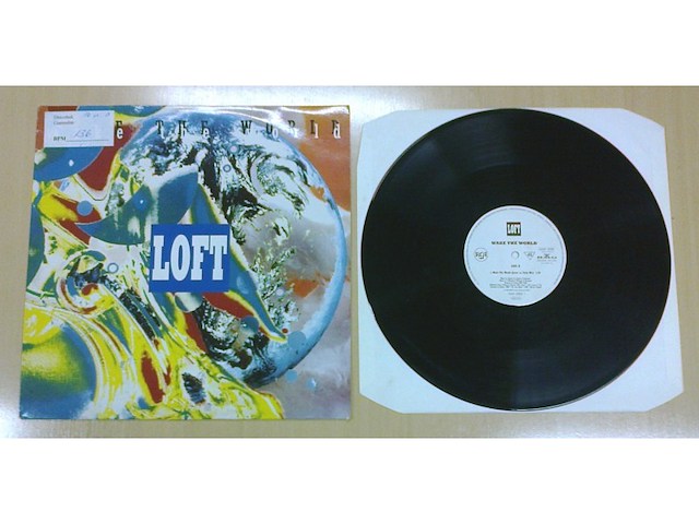 LOFT - Wake The World (12 inch maxi) Made in Germany