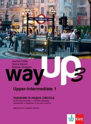 Engleski jezik Way Up 3, udžbenik i radna sveska za 3. razred gimnazije i srednjih stručnih škola Klett