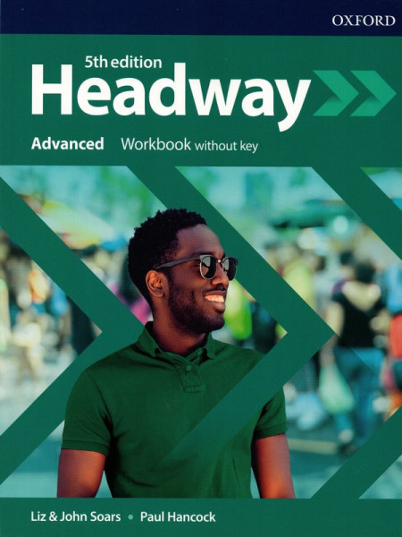 Headway Advanced 5ed, radna sveska za engleski jezik za srednju školu i gimnazije The english book