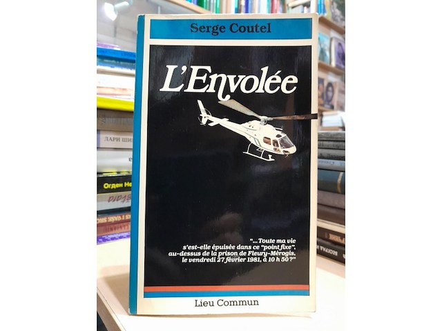 L ENVOLEE - SERGE COUTEL