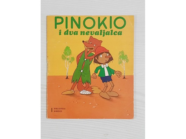 Pinokio i dva nevaljlca  - biblioteka BIBERČE