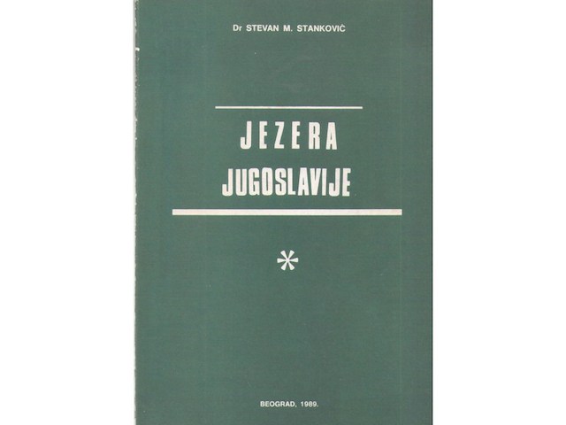 Dr Stevan Stanković-Jezera Jugoslavije