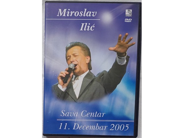 MIROSLAV  ILIC  -  SAVA  CENTAR  2005