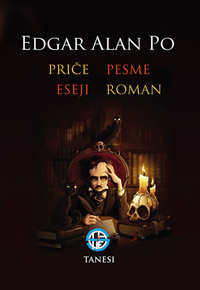 PRIČE; PESME; ESEJI; ROMAN – Edgar Alan Po