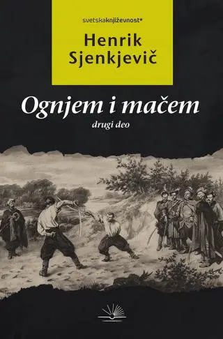 Ognjem i mačem II deo - Henrik Sjenkjevic