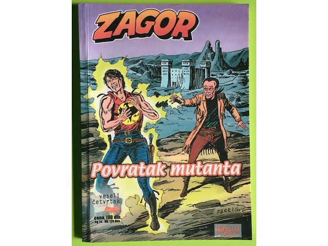 ZAGOR broj 28 POVRATAK MUTANTA