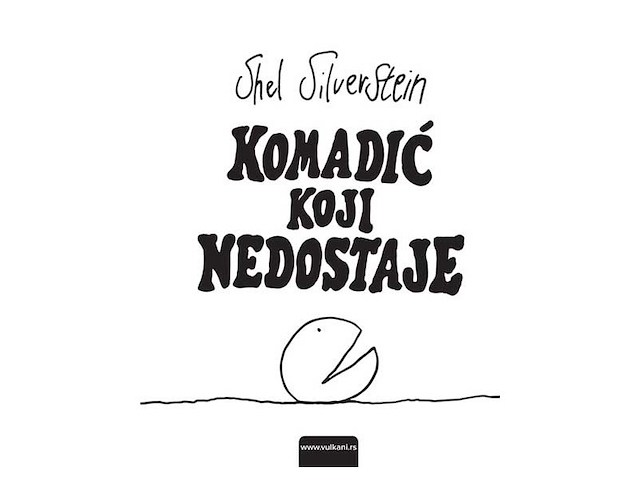 Komadić koji nedostaje - Šel Silverstejn