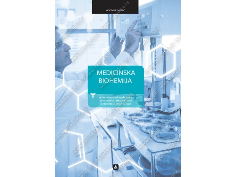 Medicinska biohemija Za 2 i 4 razred medicinske, vete