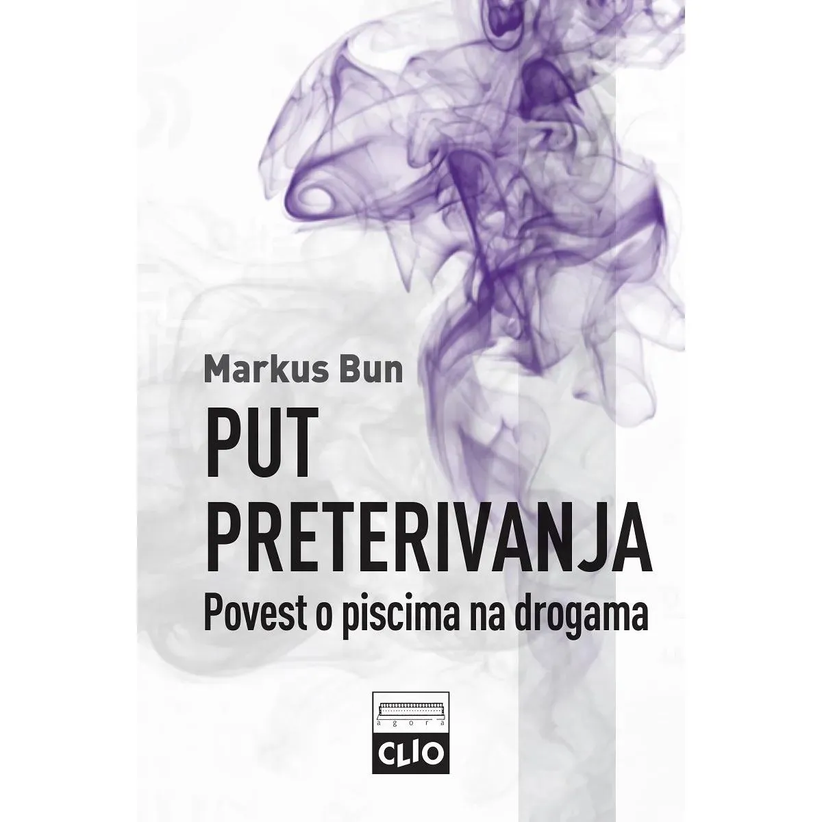 PUT PRETERIVANJA - Povest o piscima na drogama tvrdi povez