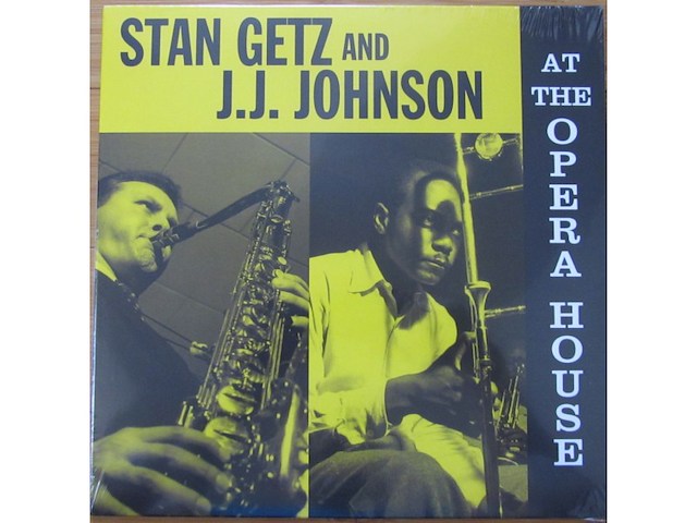 Stan Getz &; J.J.Johnson - At The Opera House