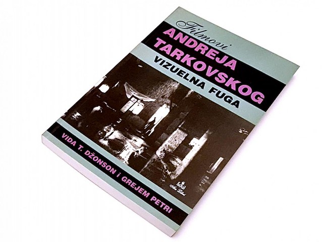 Filmovi Andreja Tarkovskog: vizuelna fuga