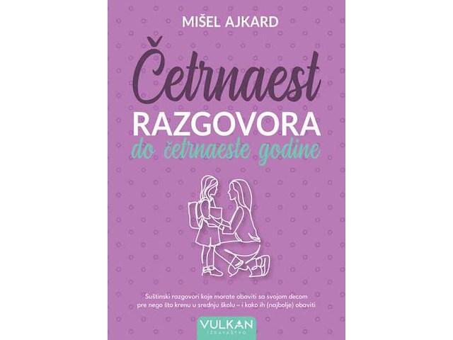 Četrnaest razgovora do četrnaeste godine - Mišel Ikard