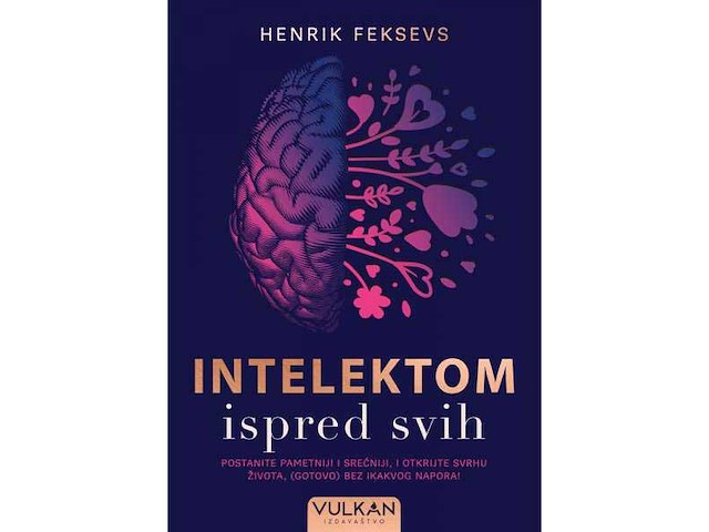 Intelektom ispred svih - Henrik Feksevs