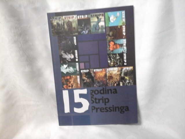 15 godina strip Pressinga