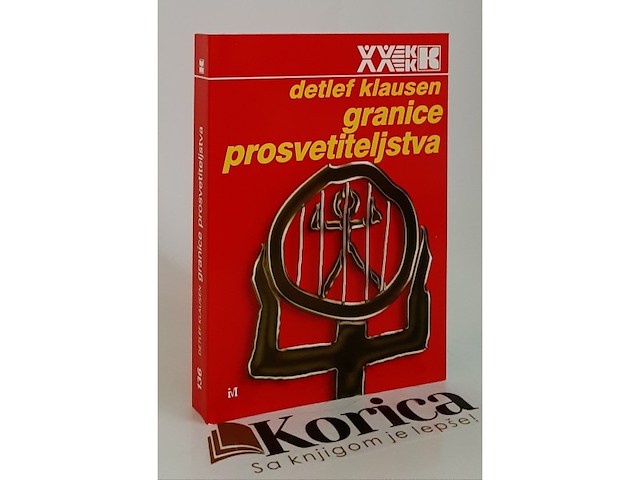 GRANICE PROSVETITELJSTVA: Detlef Klausen (**novo**)