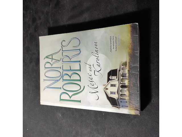 Nora Roberts - Mesec nad Karolinom