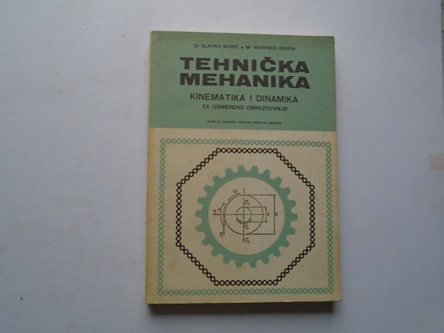 Tehnička mehanika za  uo, S.Đurić, zavod